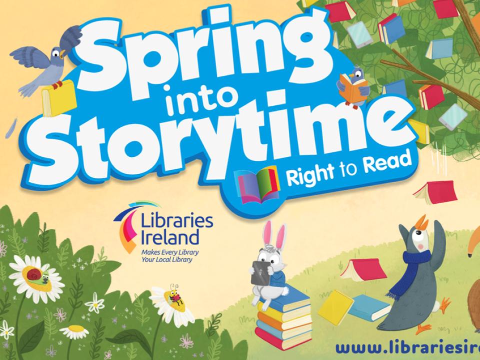 Spring Into Storytime | Libraries Ireland